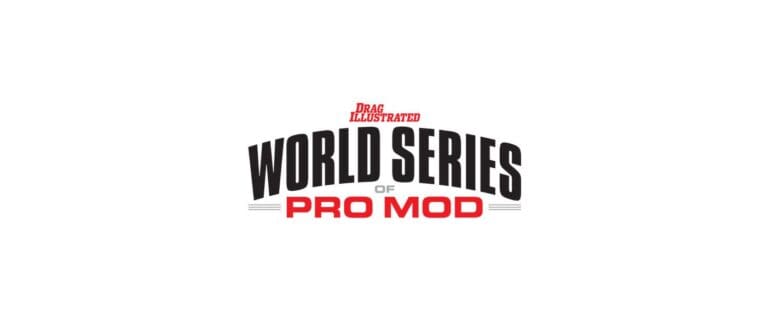 2025 WORLD SERIES OF PRO MOD - EVENT PAGE | Competition Plus
