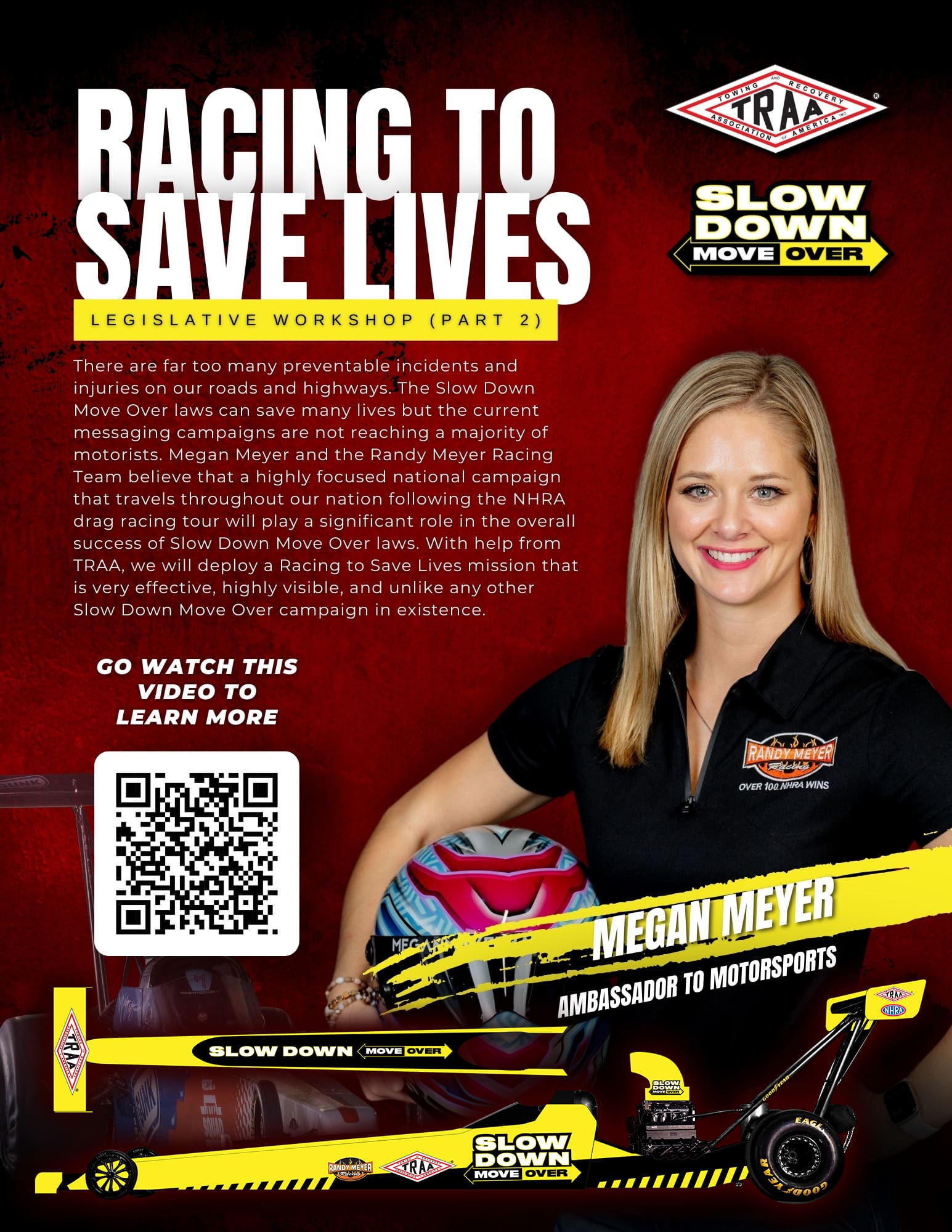 RANDY MEYER RACING TO PROMOTE SLOW DOWN MOVE OVER INITIATIVE AT FLORIDA ...